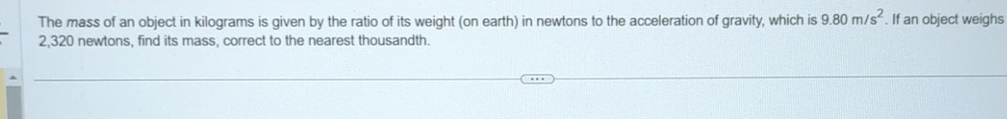 The mass of an object in kilograms is given by the | Chegg.com
