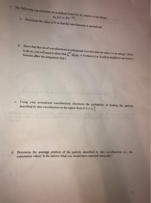 Solved 5. The following wavefunction set is defined from 0 | Chegg.com