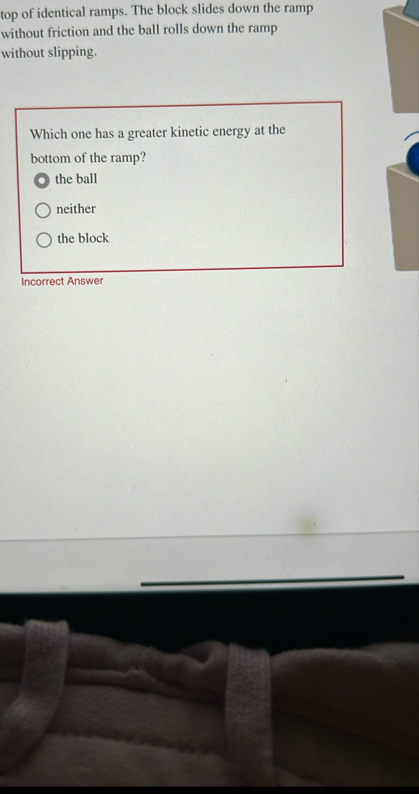 Solved top of identical ramps. The block slides down the | Chegg.com