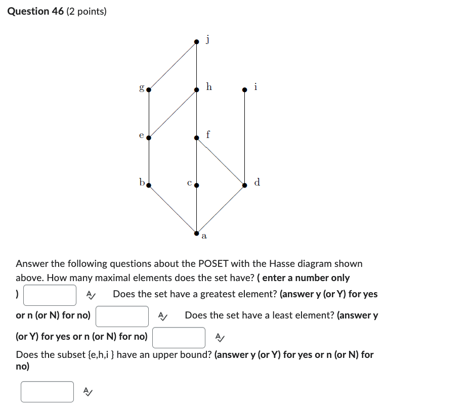 Solved Question 46 (2 ﻿points)Answer the following questions | Chegg.com