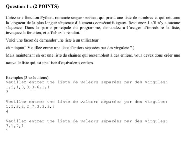 Solved Question 1: (2 POINTS) Créez une fonction Python, | Chegg.com