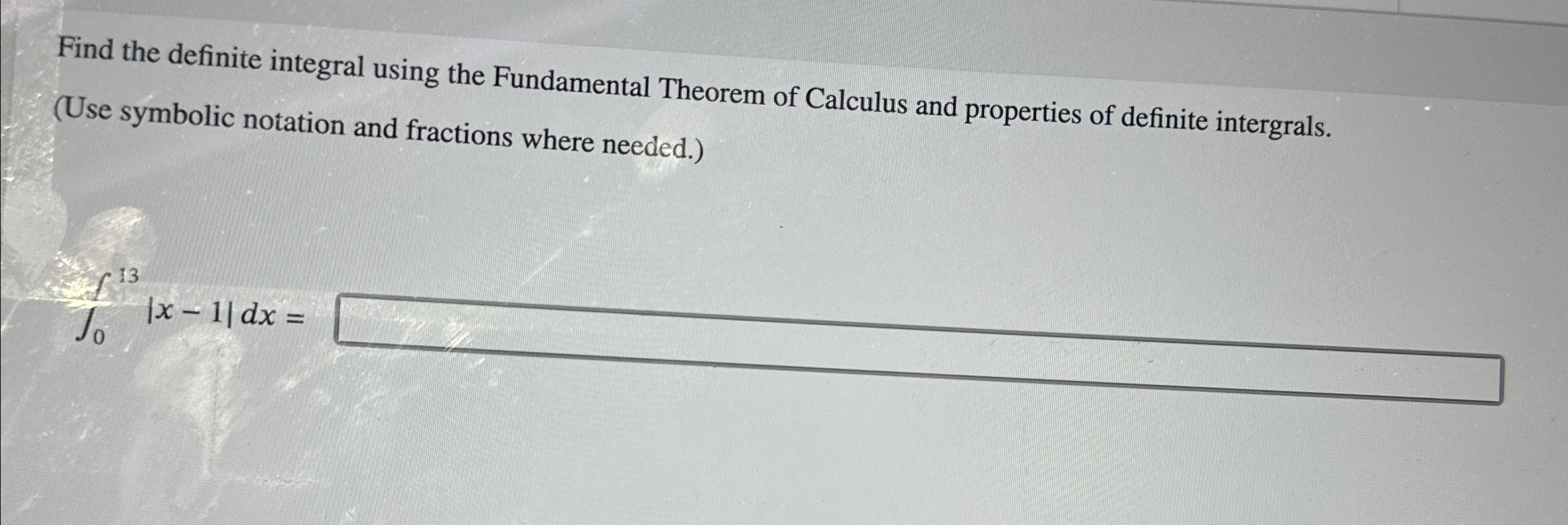 Solved Find the definite integral using the Fundamental | Chegg.com