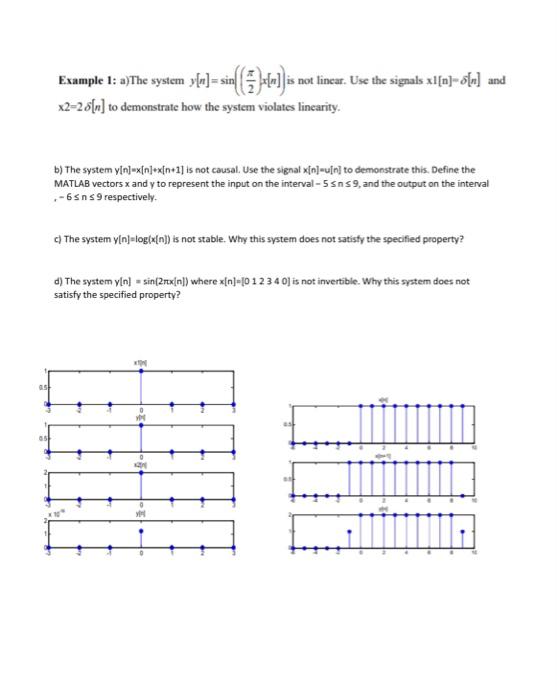 Solved Example 1: a)The system y[n]=sin((2π)x[n]) is not | Chegg.com