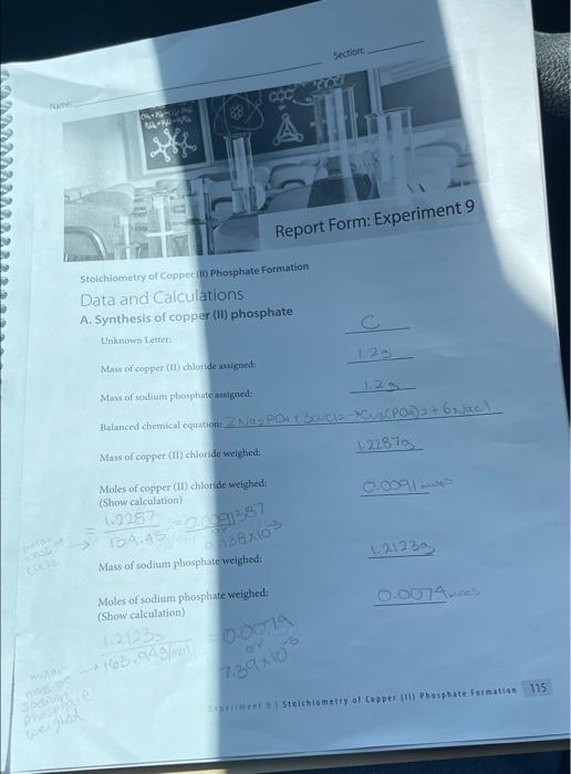 Section am CM Report Form: Experiment 9 Stoichiometry | Chegg.com