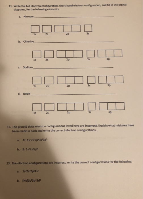 Solved 11 Write The Full Electron Configuration Short Hand