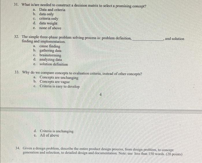Solved 19. Steps involved in formulating a decision matrix | Chegg.com