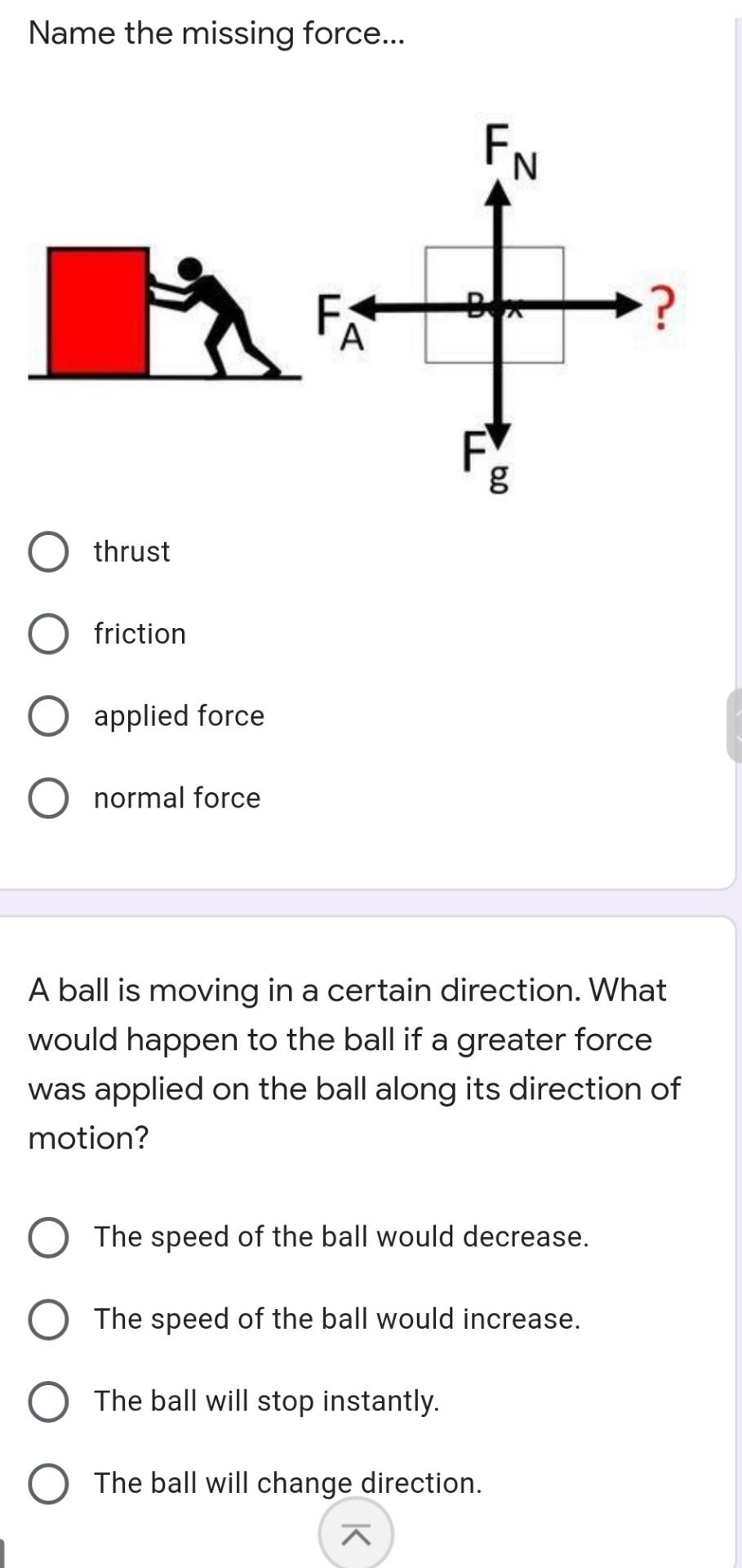 Solved Name the missing force... ? Student FY g weight | Chegg.com