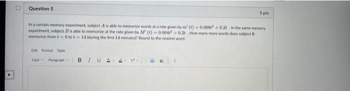 Solved Question 5 5 pts In a certain memory experiment, | Chegg.com