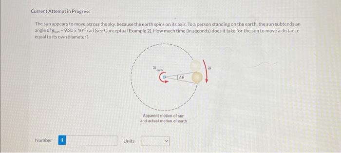 Solved The sun appears to move across the sky, because the | Chegg.com