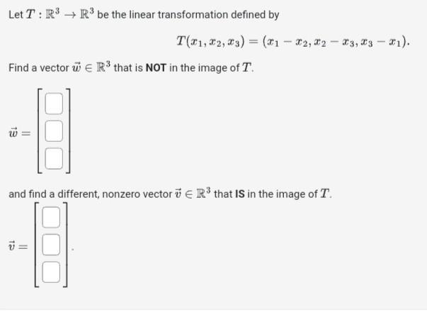 Solved Let T:R3→R3 be the linear transformation defined by | Chegg.com