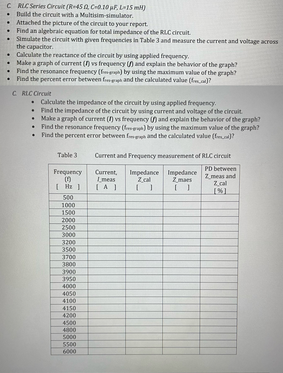 Solved C. ﻿RLC Series Circuit Please help me fill out the | Chegg.com