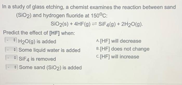 Solved In a study of glass etching, a chemist examines the | Chegg.com