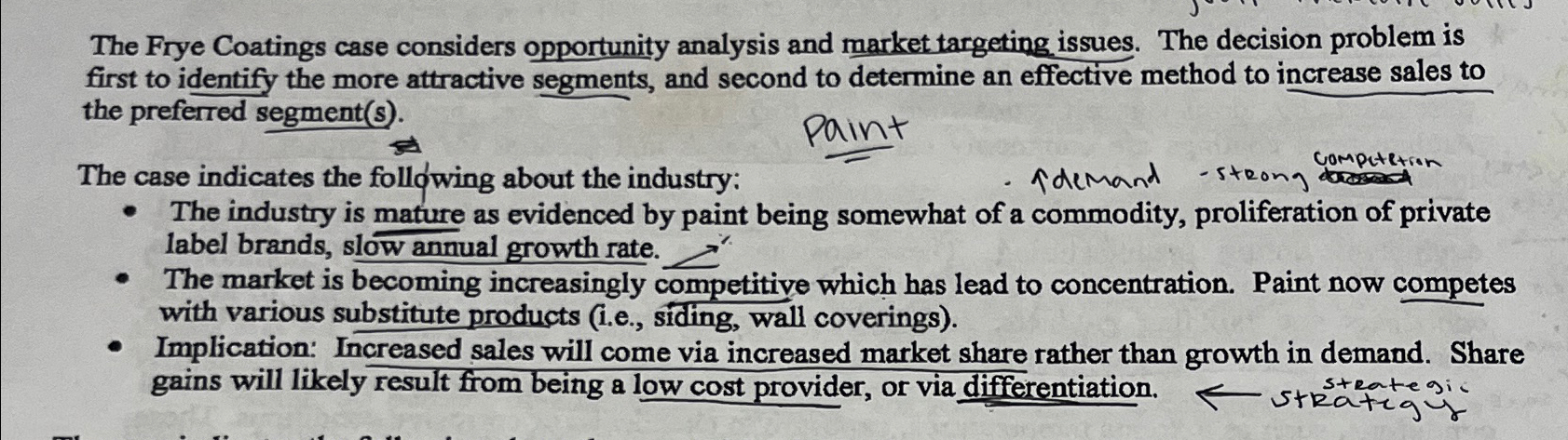 Solved The Frye Coatings case considers opportunity analysis | Chegg.com