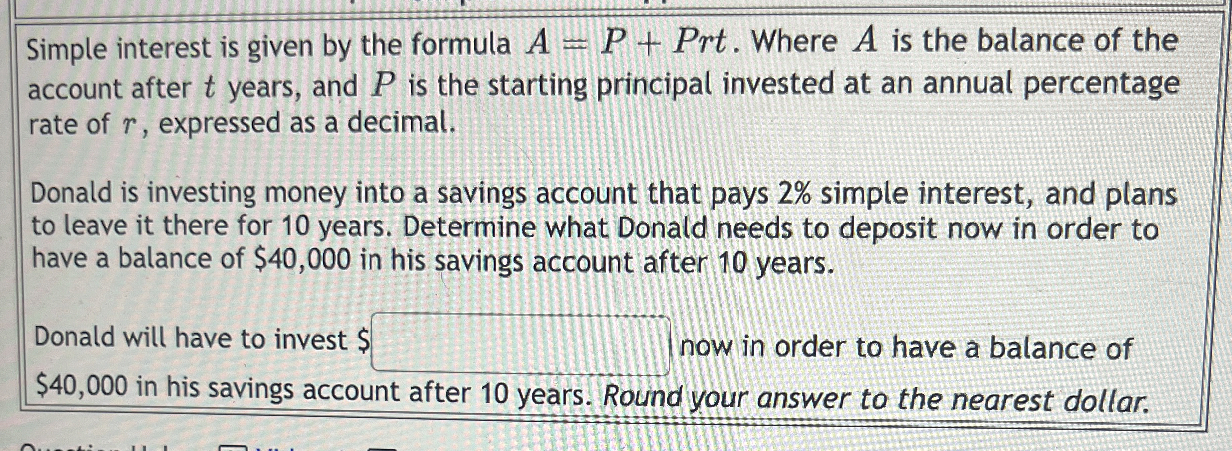 Solved Simple interest is given by the formula A=P+Prt. | Chegg.com