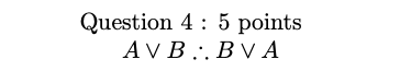 Solved Complete each of the following proofs using Natural | Chegg.com