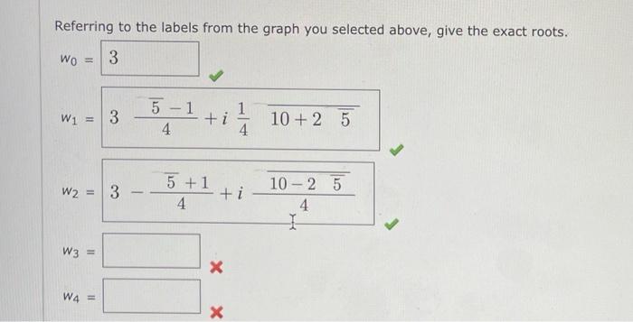 Solved Find the indicated roots and graph them in the | Chegg.com