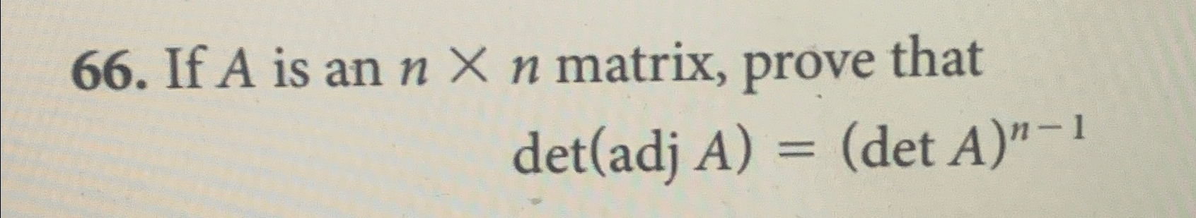 Solved If A ﻿is an n×n ﻿matrix, prove | Chegg.com
