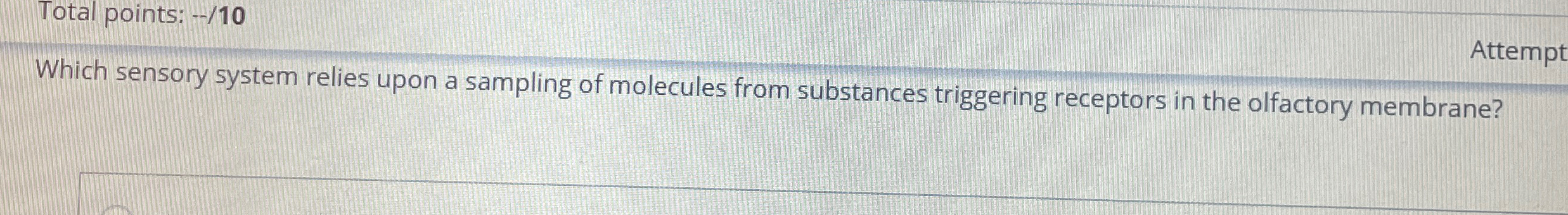 Solved Total points: -110Which sensory system relies upon a | Chegg.com Solved Total points: -110Which sensory system relies upon a | Chegg.com