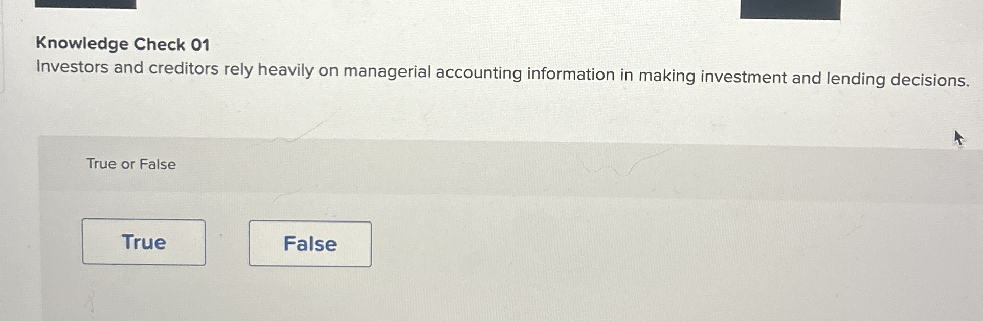 Solved Knowledge Check 01Investors and creditors rely | Chegg.com