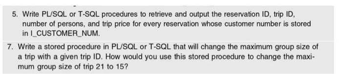 Solved 5. Write PL/SQL or T-SQL procedures to retrieve and | Chegg.com