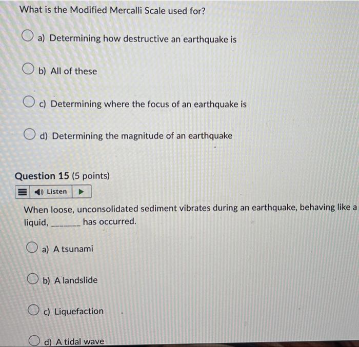Solved What is the Modified Mercalli Scale used for? a) | Chegg.com