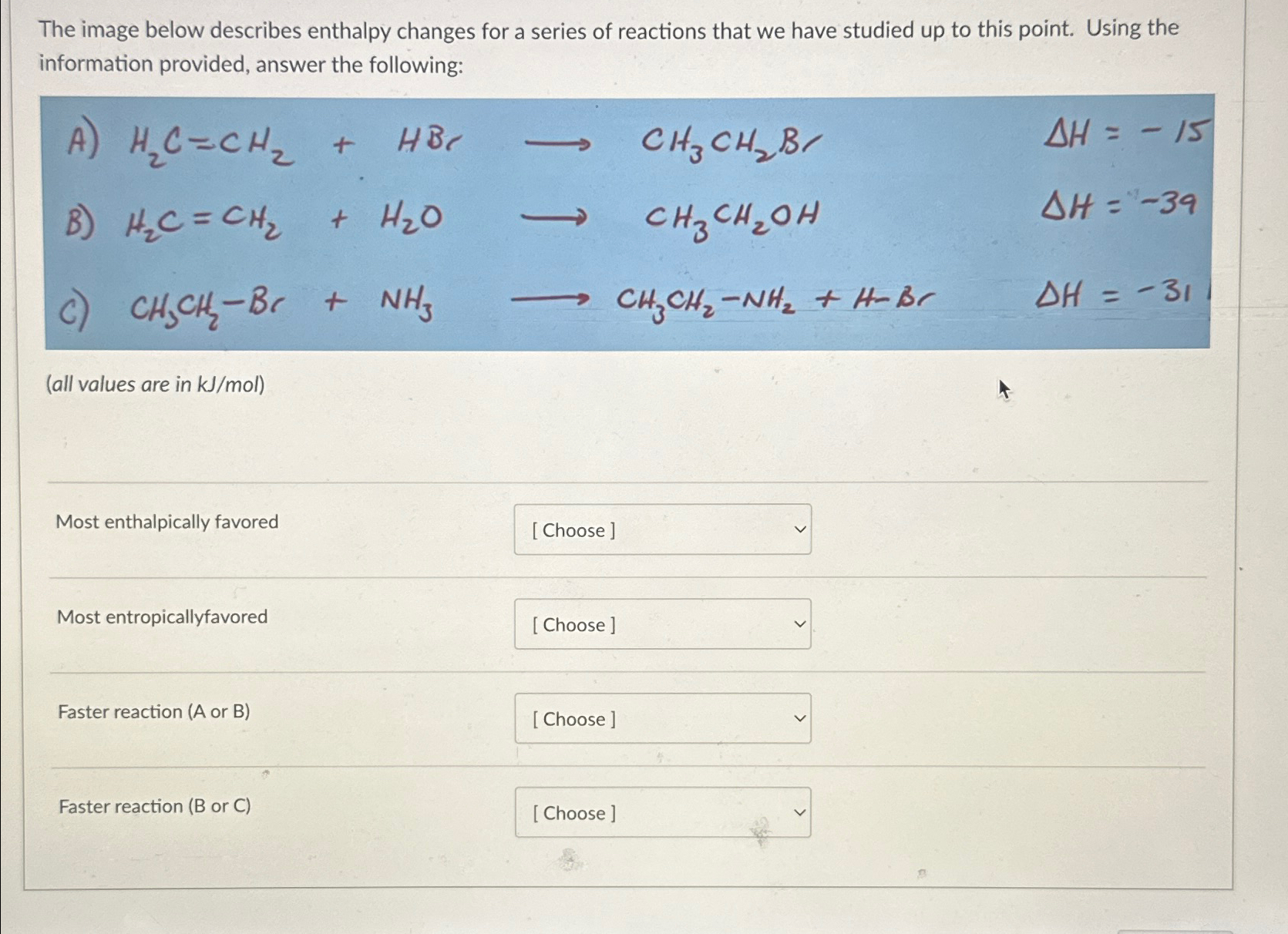 Solved The image below describes enthalpy changes for a | Chegg.com