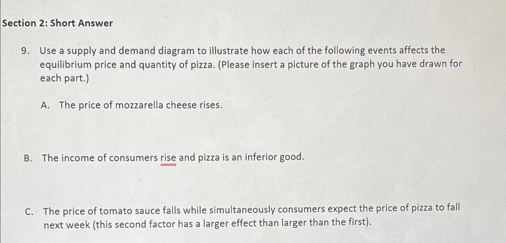 Solved Section 2: Short Answer9. ﻿Use a supply and demand | Chegg.com