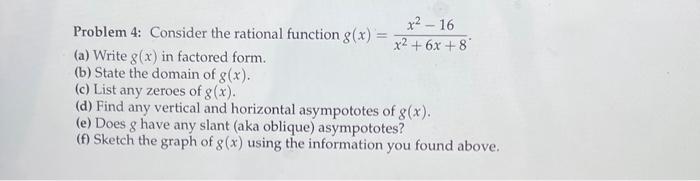 Solved Problem 4: Consider the rational function | Chegg.com