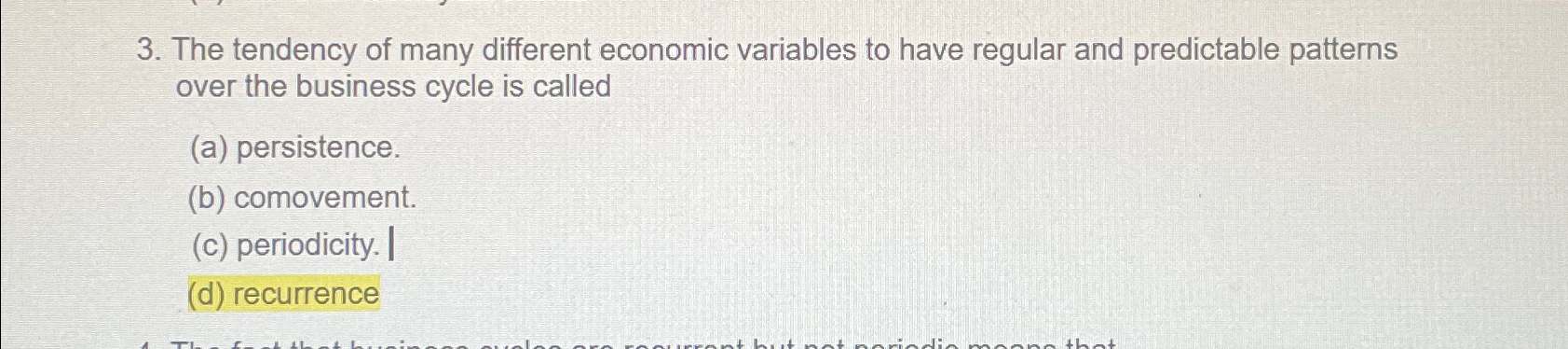 Solved The tendency of many different economic variables to | Chegg.com