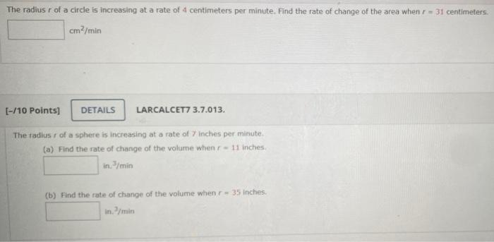 Solved The radius of a circle is increasing at a rate of 4 | Chegg.com