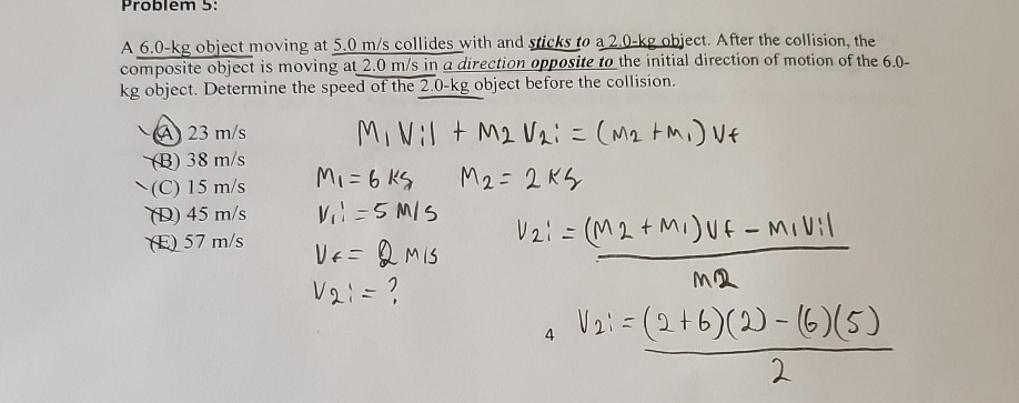Solved A 6.0kg ﻿object moving at 5.0ms ﻿collides with and | Chegg.com