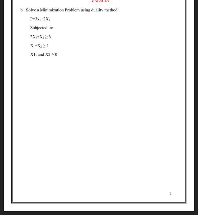 Solved b. Solve a Minimization Problem using duality method: | Chegg.com