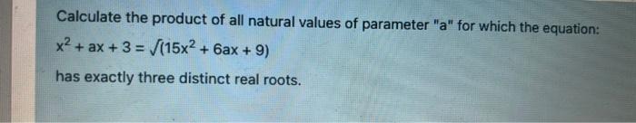 Solved Calculate the product of all natural values of | Chegg.com