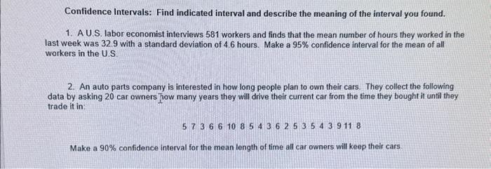 Solved Confidence Intervals: Find indicated interval and | Chegg.com