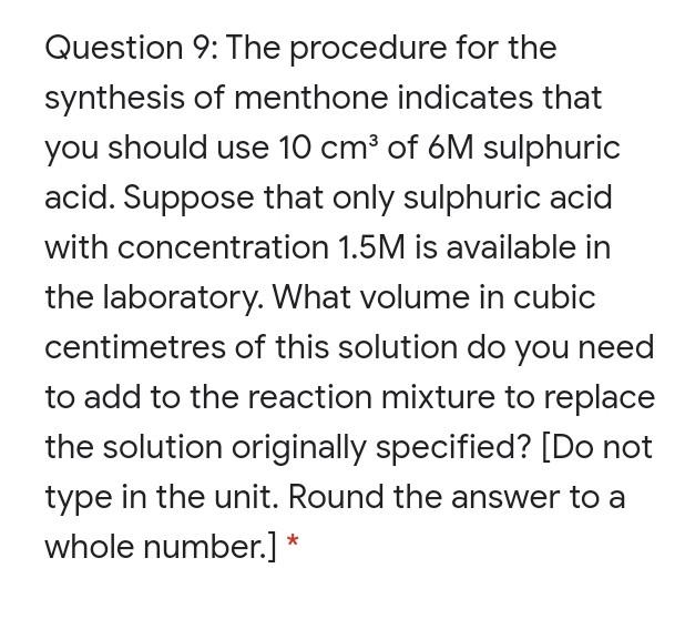 Solved Question 9: The procedure for the synthesis of | Chegg.com