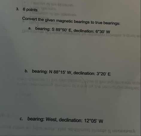 Solved 6 ﻿pointsConvert the given magnetic bearings to true | Chegg.com