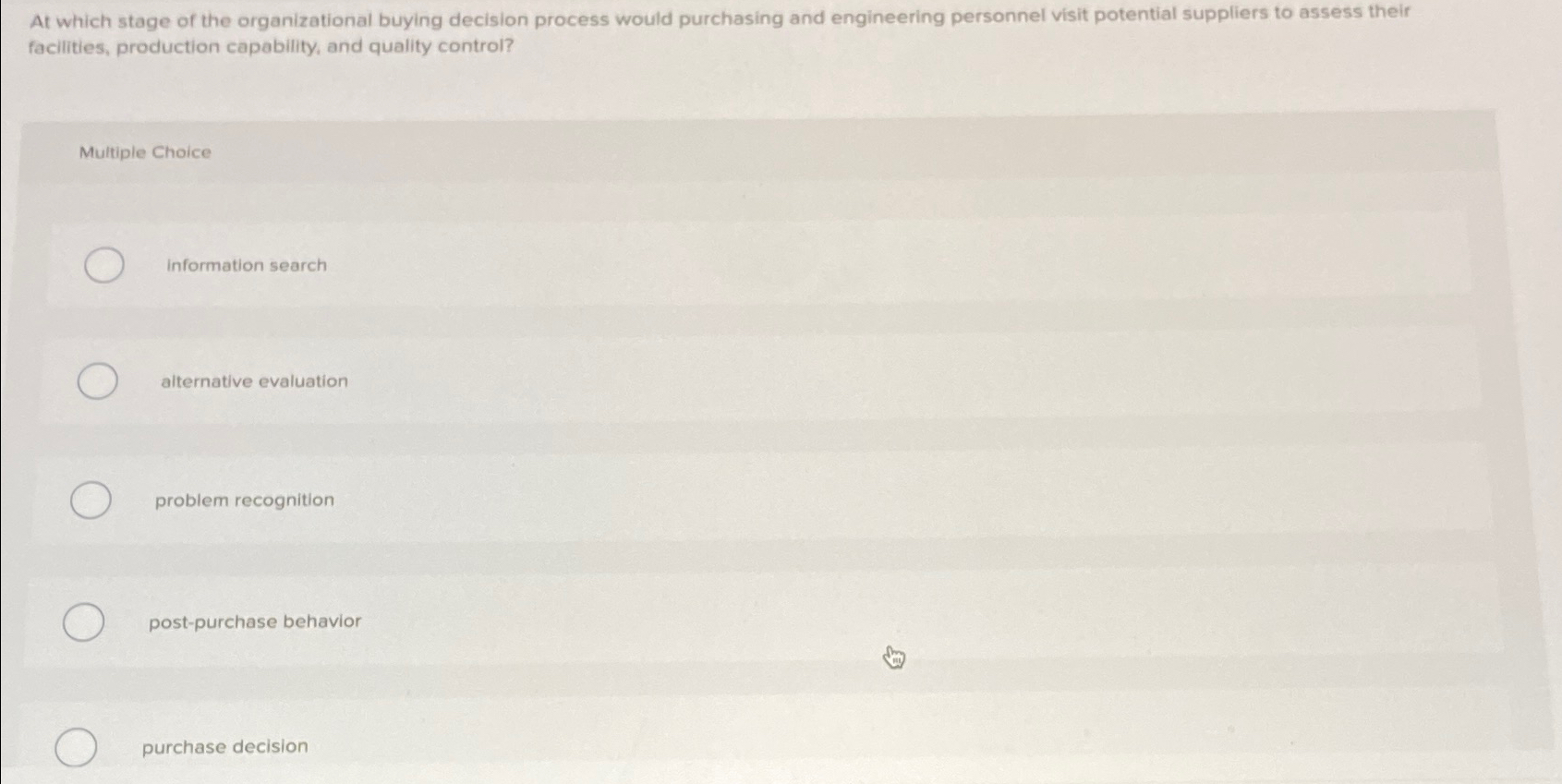 Solved At which stage of the organizational buying decision | Chegg.com
