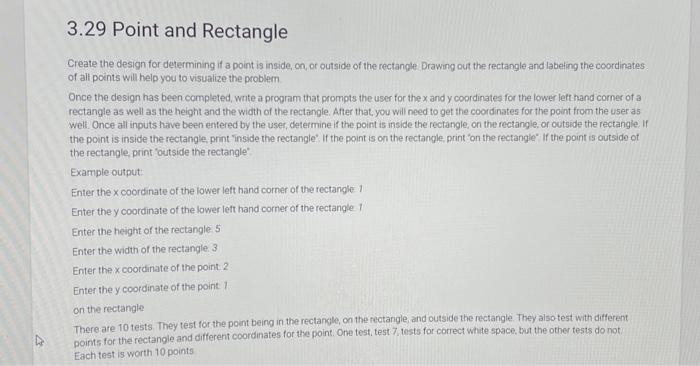 Solved 3.29 Point and Rectangle Create the design for | Chegg.com
