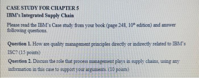 Solved CASE STUDY FOR CHAPTER 5 IBM's Integrated Supply | Chegg.com