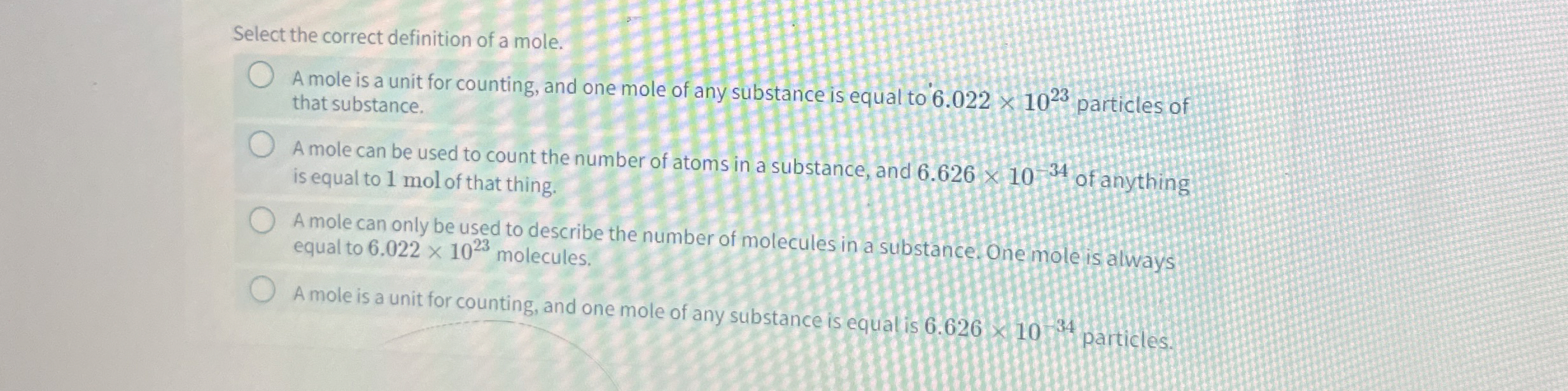 Solved Select the correct definition of a mole.A mote is a | Chegg.com