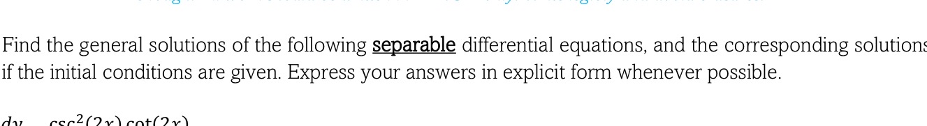Solved Find the general solutions of the following separable | Chegg.com