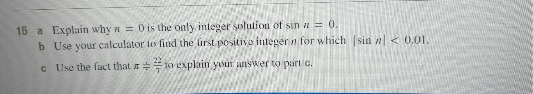 Solved 15 ﻿a Explain why n=0 ﻿is the only integer solution | Chegg.com