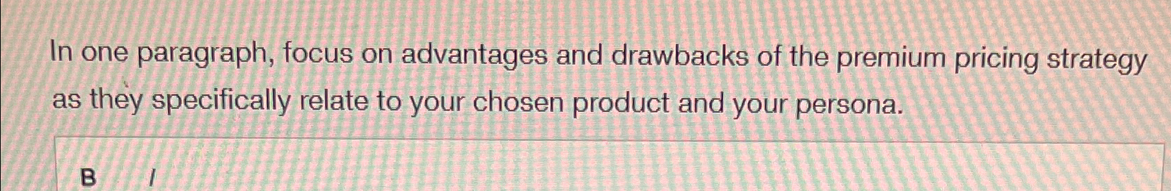 Solved In one paragraph, focus on advantages and drawbacks | Chegg.com