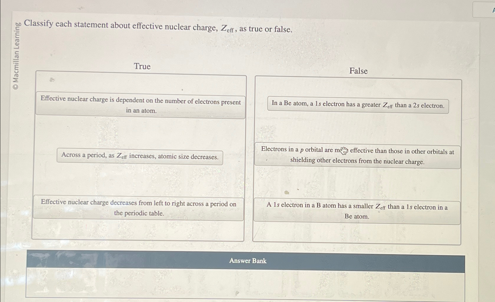 Solved Classify each statement about effective nuclear | Chegg.com