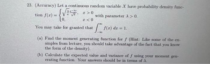 Solved 23. (Accuracy) Let a continuous random variable X | Chegg.com