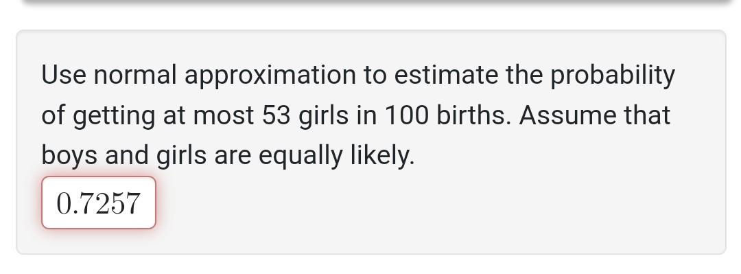 Solved Use normal approximation to estimate the probability | Chegg.com