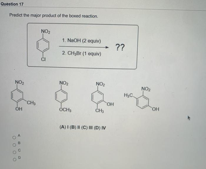 Solved Question 16 Predict the major product of the below | Chegg.com
