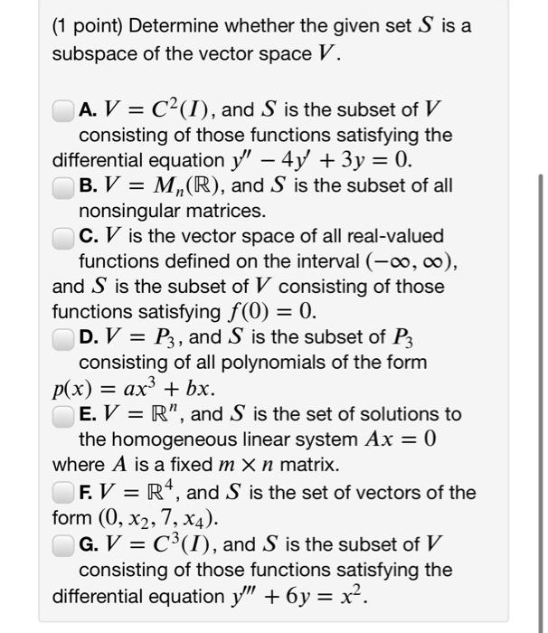 Solved (1 point) Determine whether the given set S is a | Chegg.com