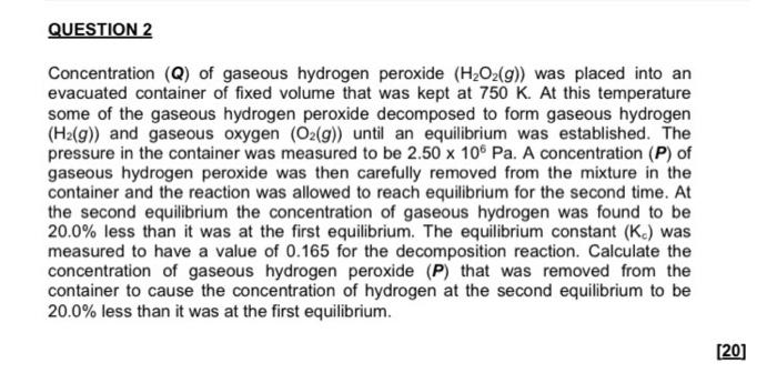Solved QUESTION 2 Concentration (Q) of gaseous hydrogen | Chegg.com