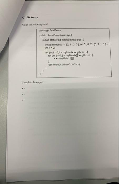 Solved packege final Exam: public class ComplexArrays f | Chegg.com